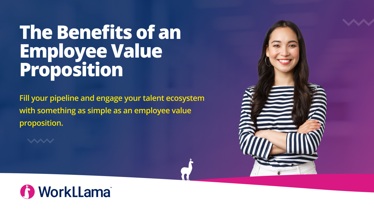 How (and Why) To Build an Employee Value Proposition (EVP) - WorkLLama
