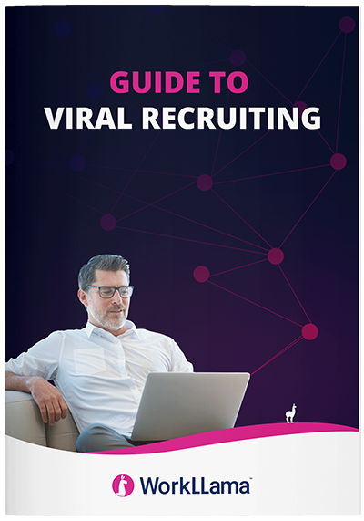 Guide to Viral Recruiting |WorkLLama eBooks - WorkLLama
